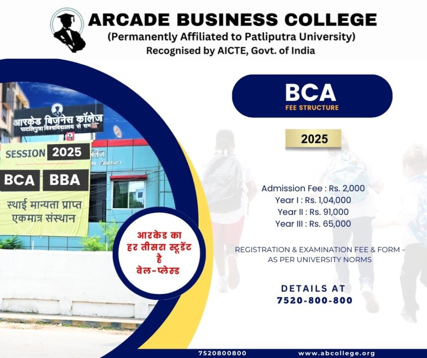 BCA Fee Structure - Arcade Business College